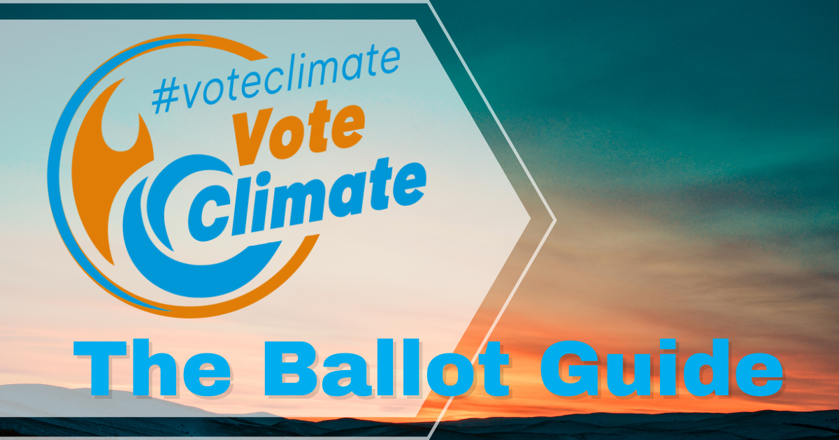 VoteClimate Ballot Guide - Climate Hawks Vote